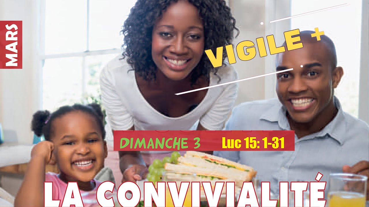VIGILE + 03 MARS Luc 15:1-31 - YouTube