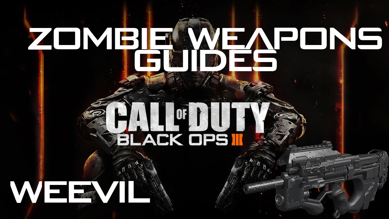 Black Ops 3 Zombies Weapon Guides: Weevil/Barrage - YouTube