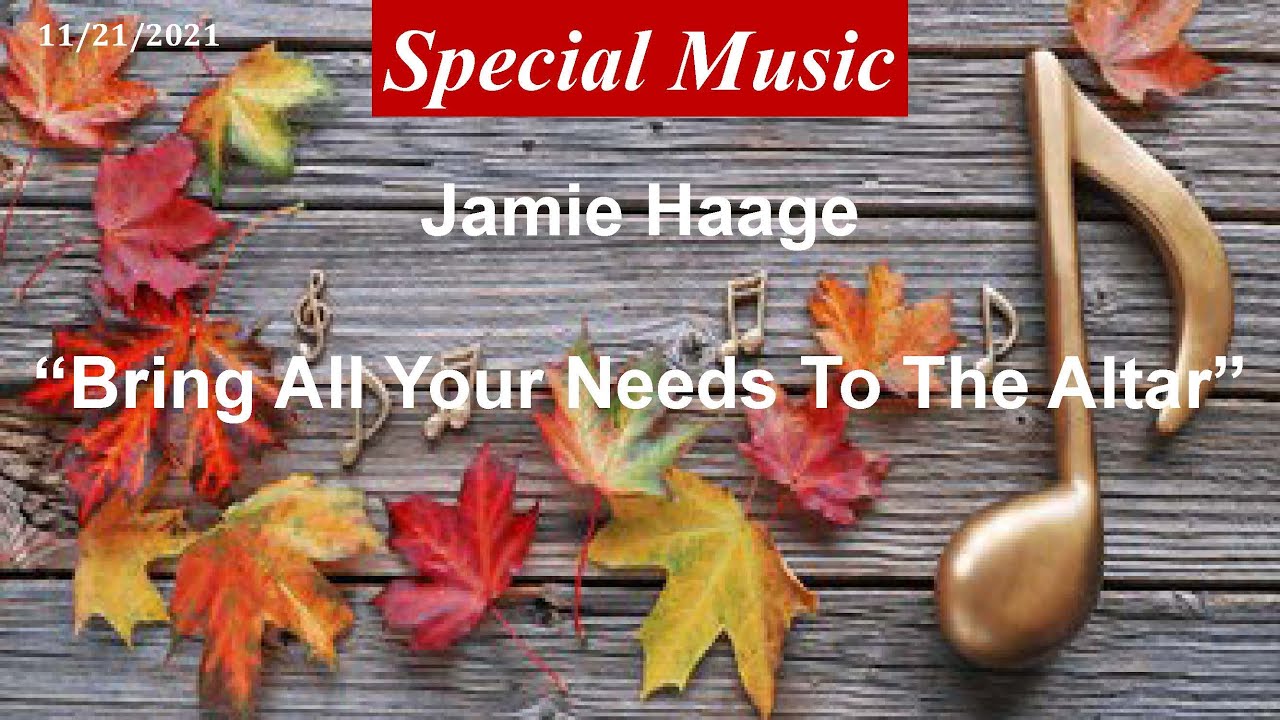 11/21/2021 – Jamie Haage - YouTube