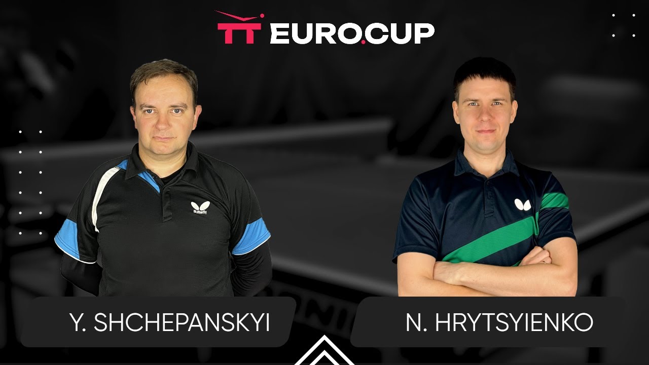 11:25 Yurii Shchepanskyi - Nazarii Hrytsyienko 04.03.2025 TT Euro.Cup ...
