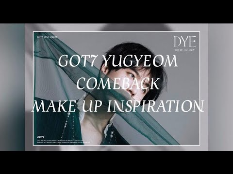Make up inspired by GOT7 Yugyeom ~