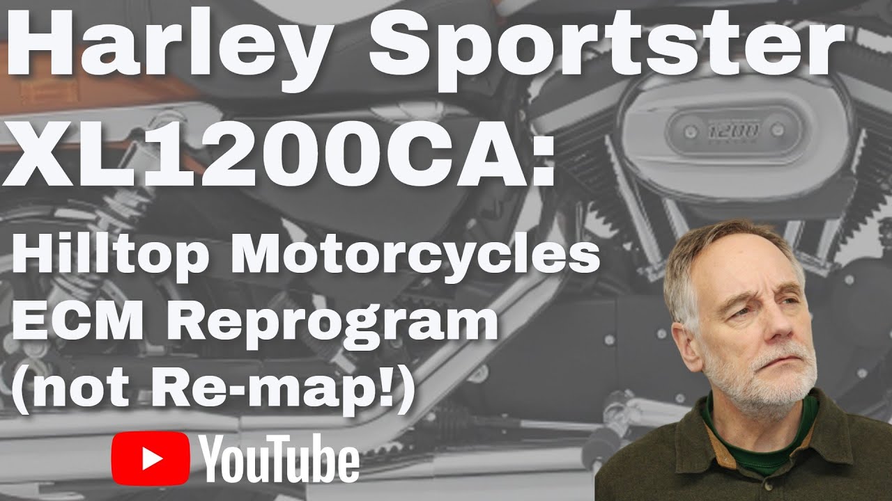 Harley-Davidson Sportster XL1200CA: Hilltop Motorcycles ECM Reprogram ...