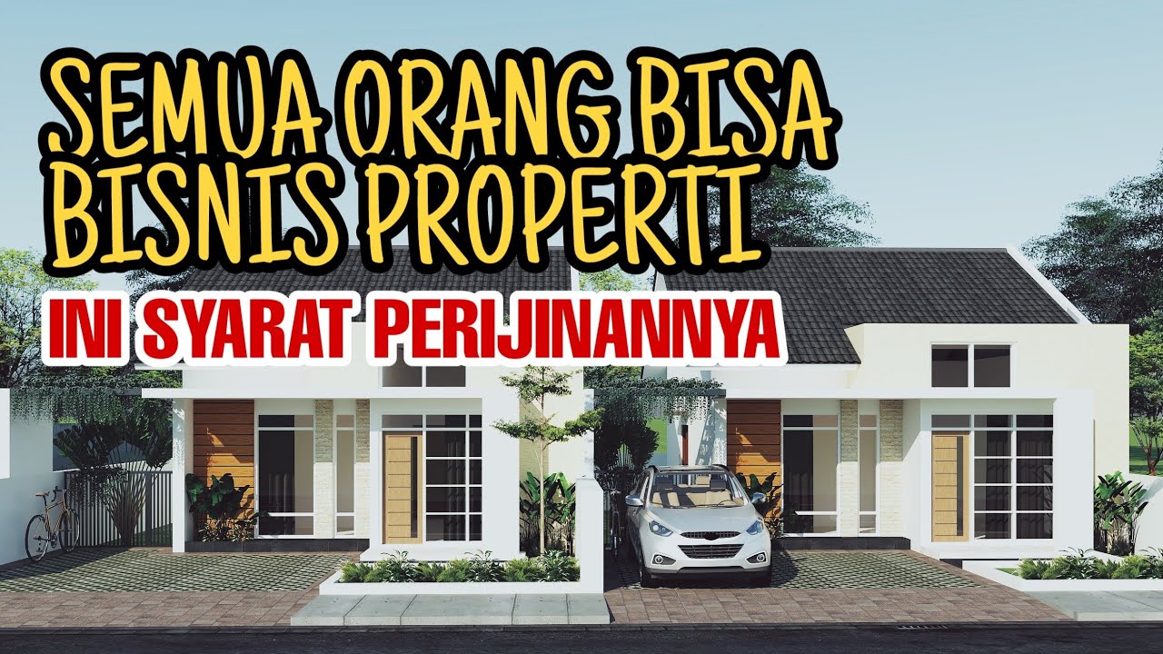 Belajar Jadi Developer, Bisnis Properti. Ijin Dalam Usaha Property ...