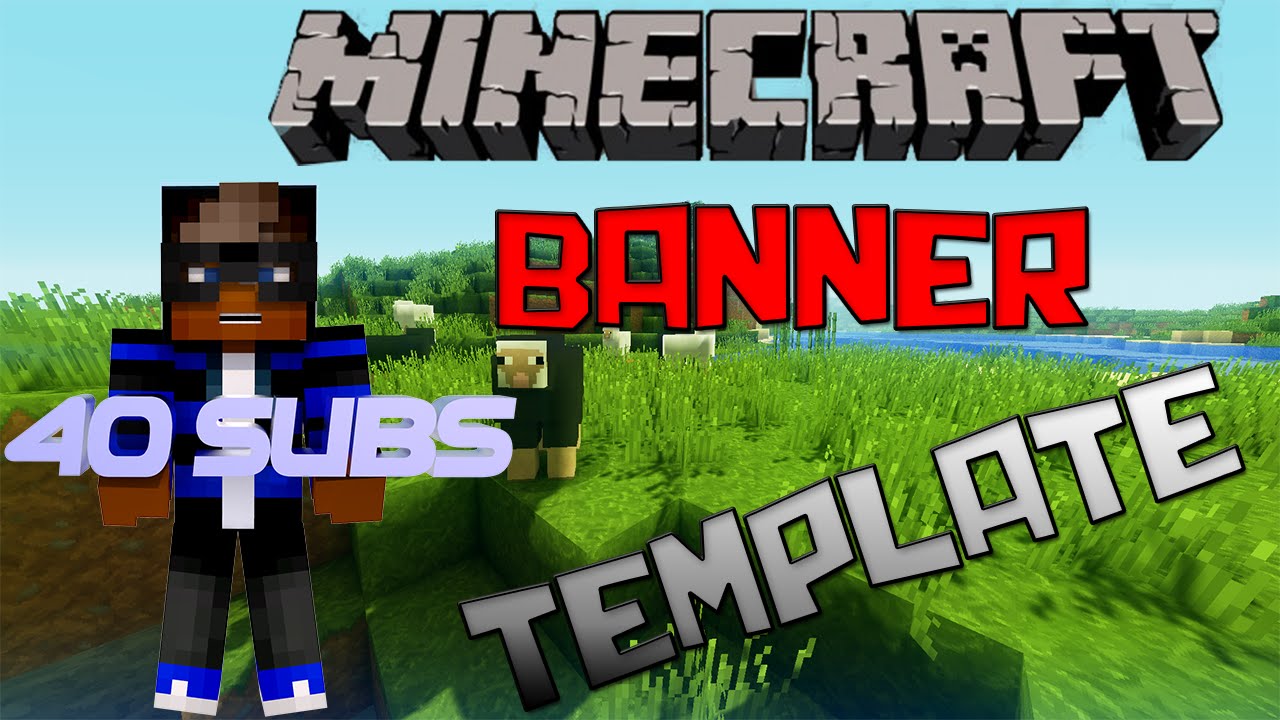 40 SUBS! - Free Minecraft Banner Template - How to Edit! - YouTube