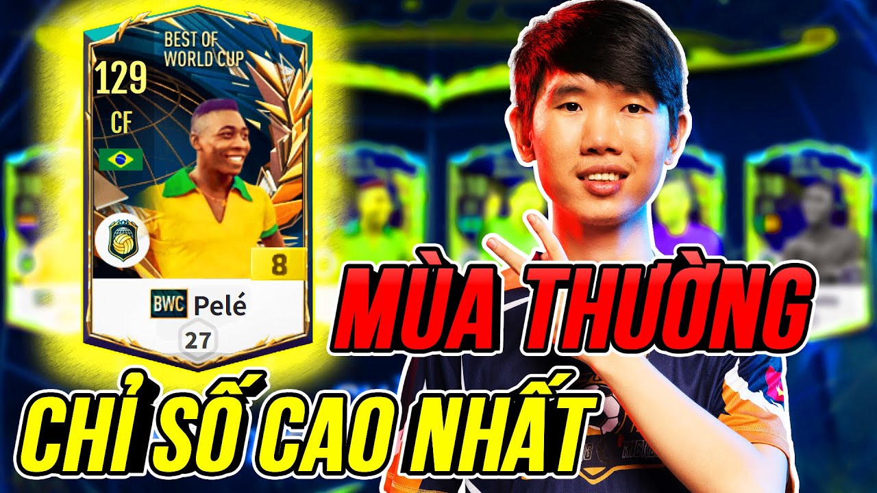 THÀNH HOÀ RÙNG MÌNH ĐIỀU KHIỂN PELE BWC +8 CHỈ SỐ CAO NHẤT GAME MÙA ...