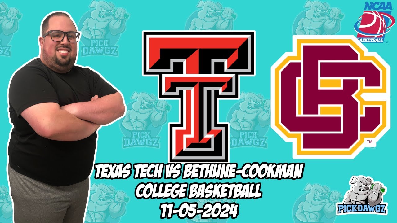 Texas Tech vs Bethune Cookman 11/5/24 Free College Basketball Picks and ...