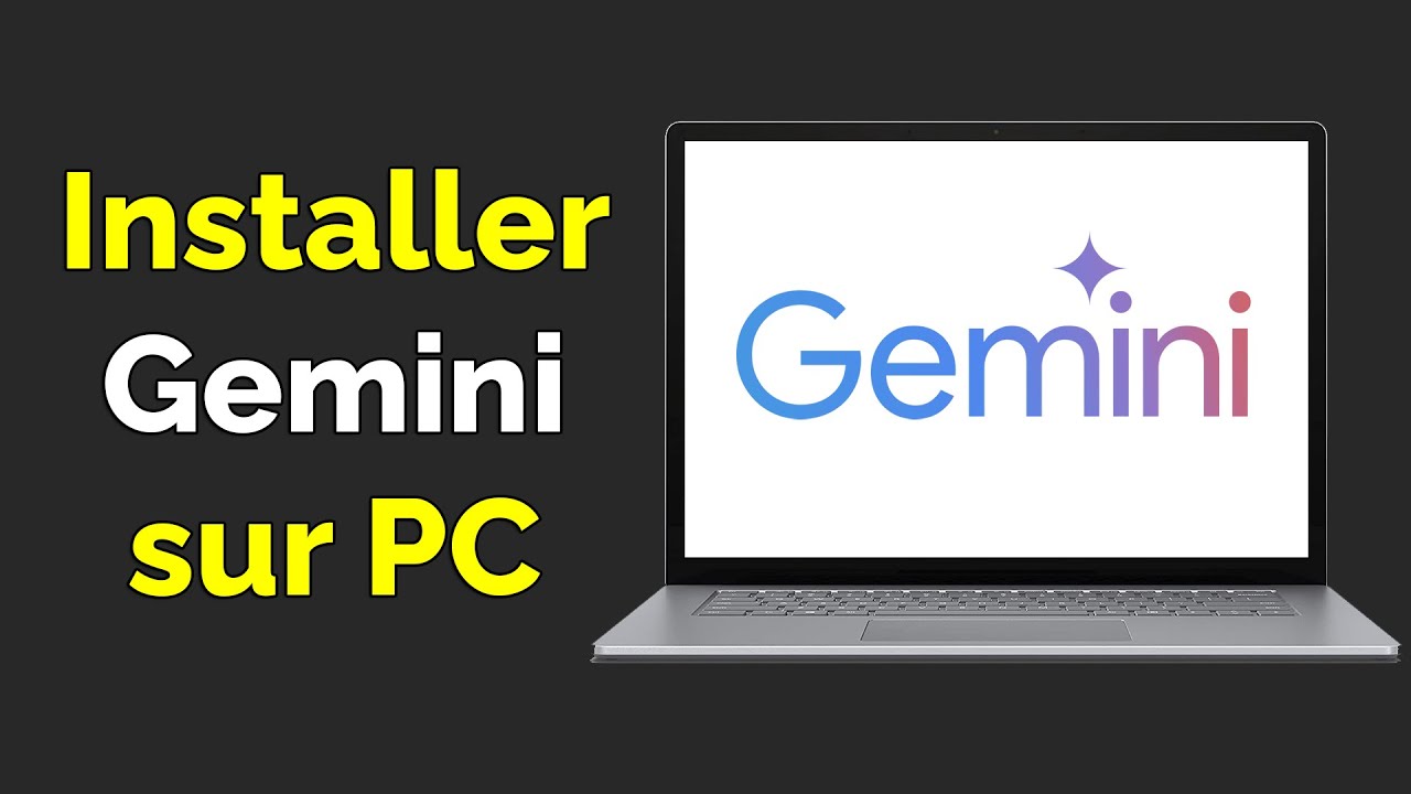 Comment installer Gemini sur PC - YouTube