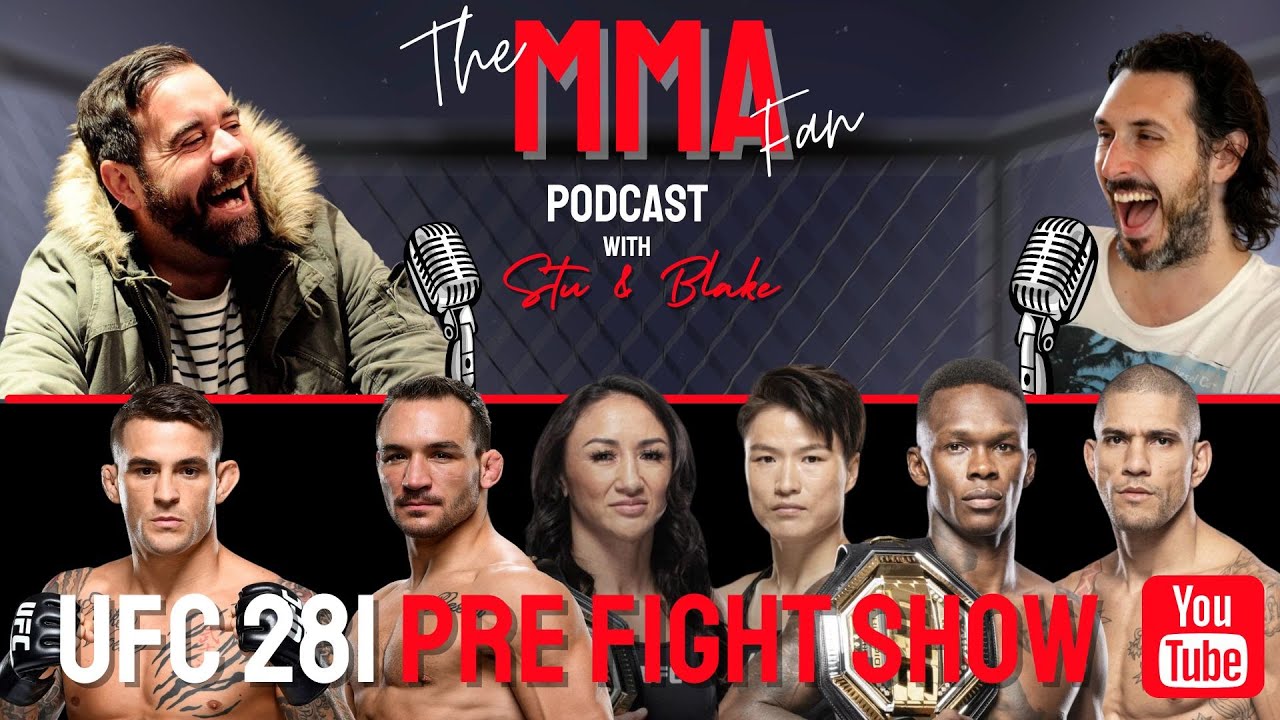 UFC 281 - Pre Fight Show - With Stu and Blake - YouTube