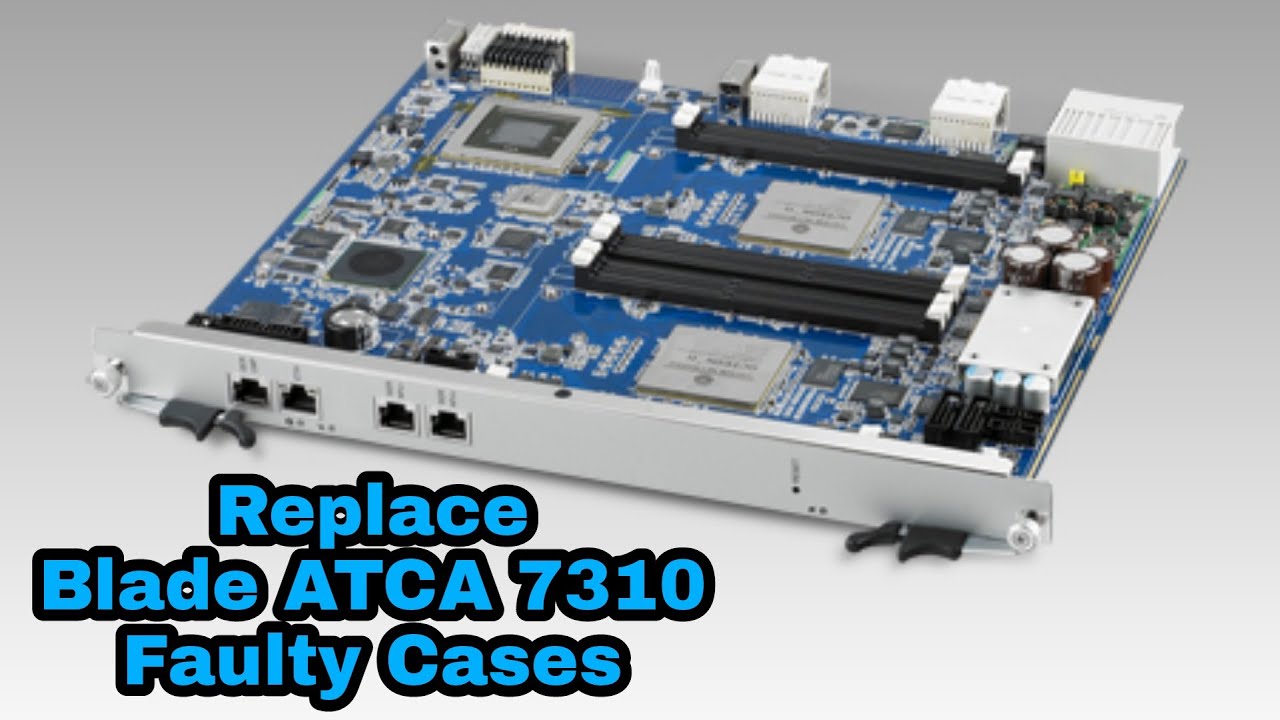 Replace ATCA-7310 broken blades to new blades Part02 - YouTube