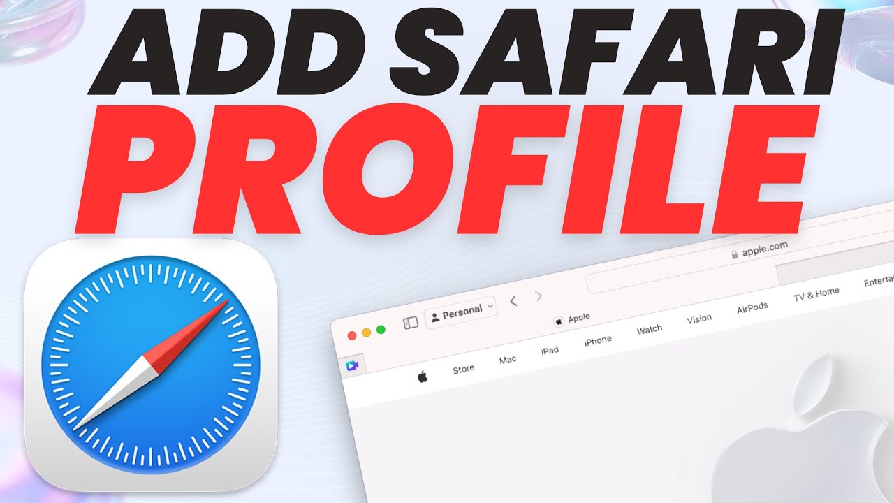 How to Add Profile on Safari Browser - YouTube