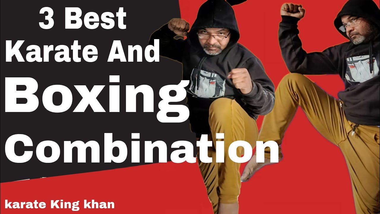 3 Best Karate and Boxing Combination #boxing #karate #martialarts - YouTube