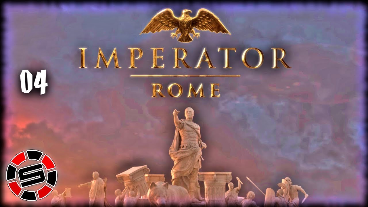 Aggressive Expansion ~ Imperator Rome Tutorial ep04 - YouTube
