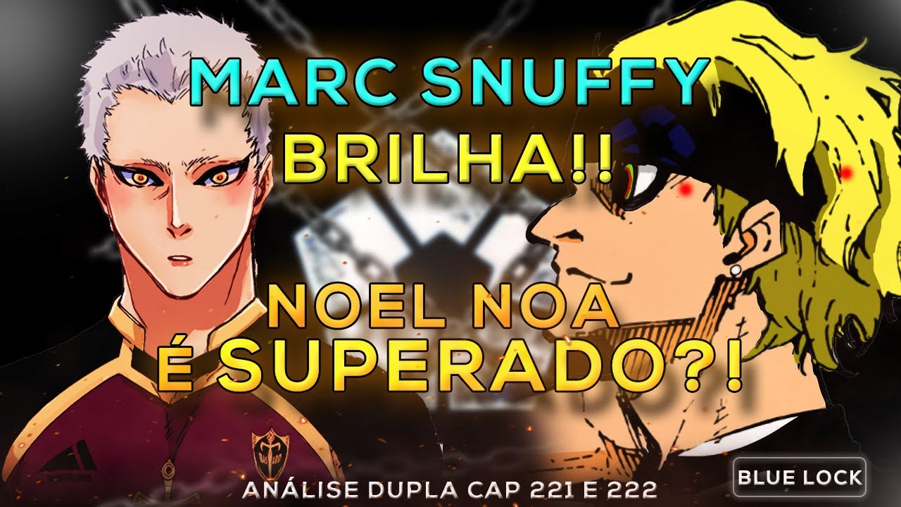 BLUE LOCK 221 E 222 - ANÁLISE DUPLA - NARIGAAAASSSSS!! - YouTube