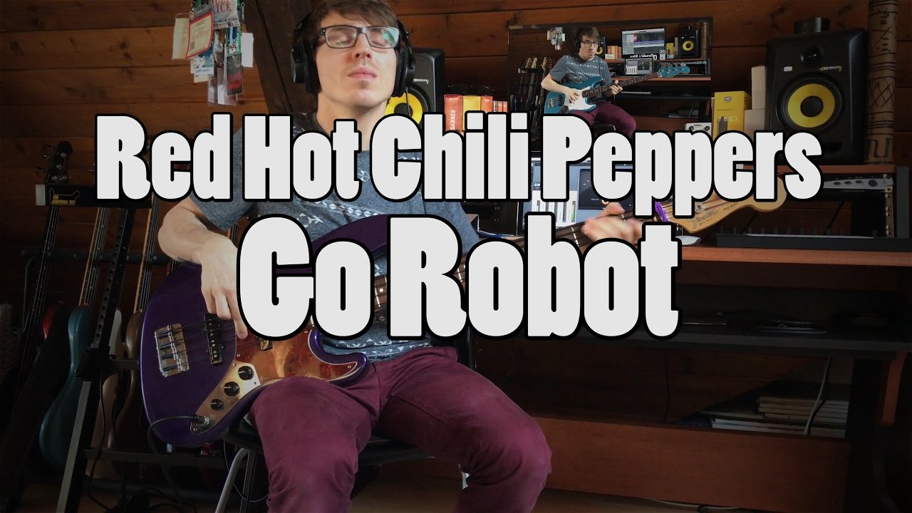 RHCP - Go Robot [Bass Cover] - YouTube
