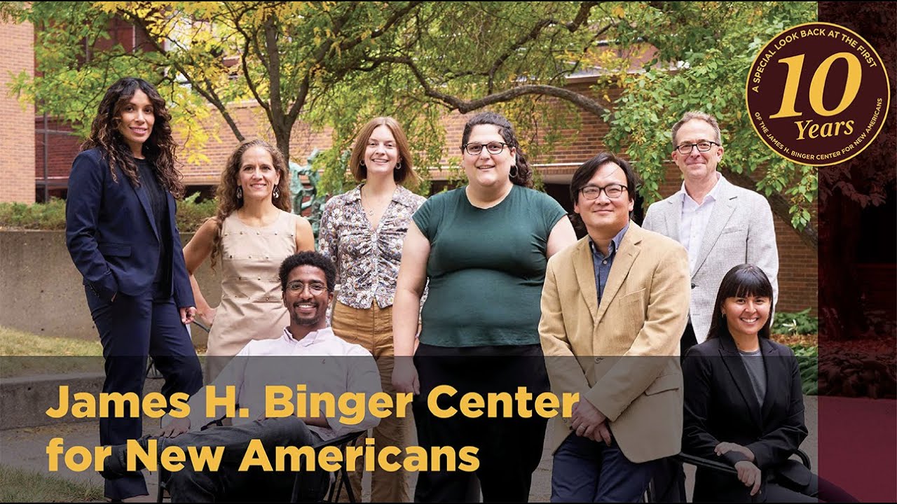 James H. Binger Center for New Americans: Transforming Lives and the ...