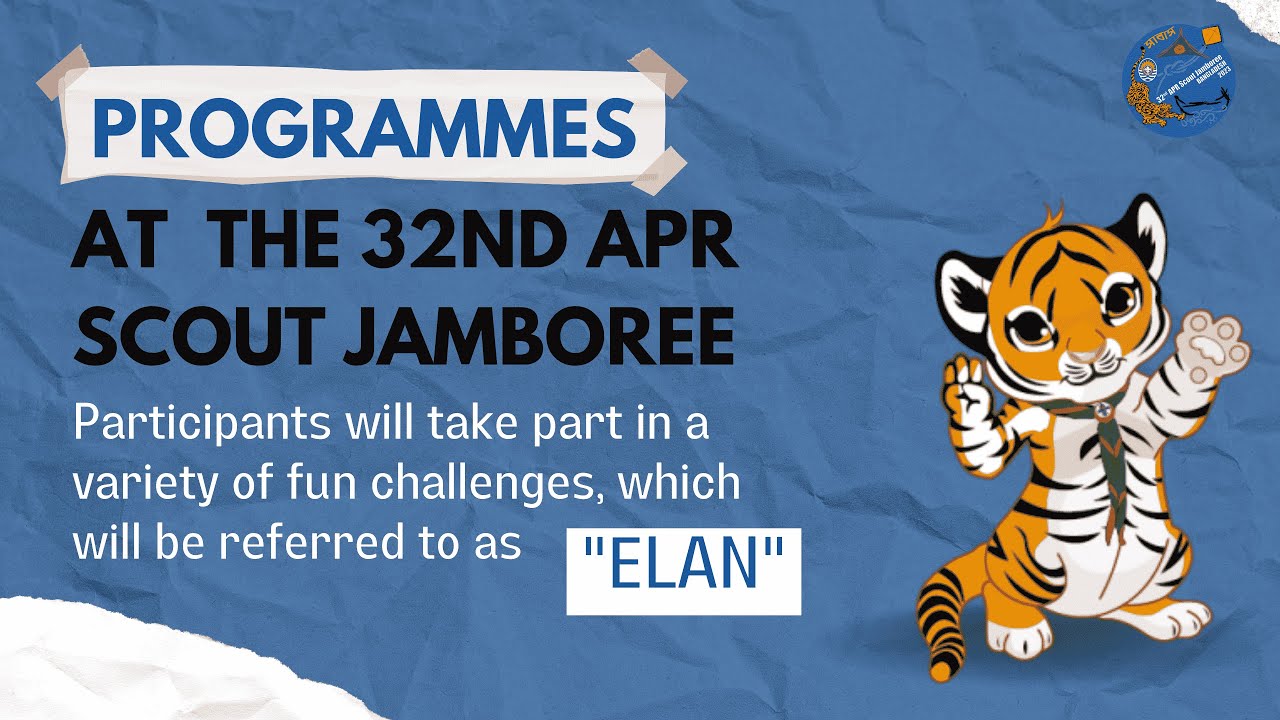 Bangladesh Scouts is ready to welcome you for 32nd APR Scout Jamboree ...