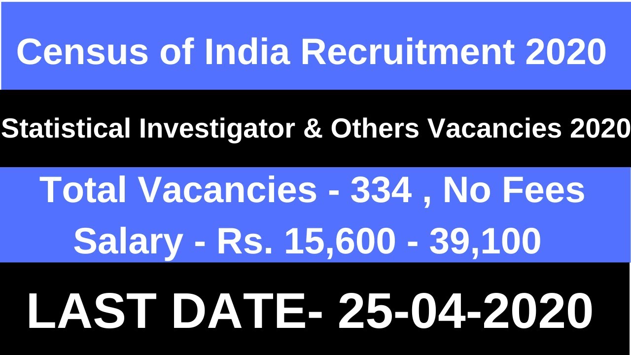 Census of India Recruitment 2020 | How to Apply for Census Jobs 2020 ...