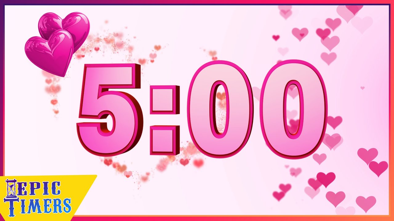5 Minute Timer with relaxing music Happy Valentines Day Hearts ...