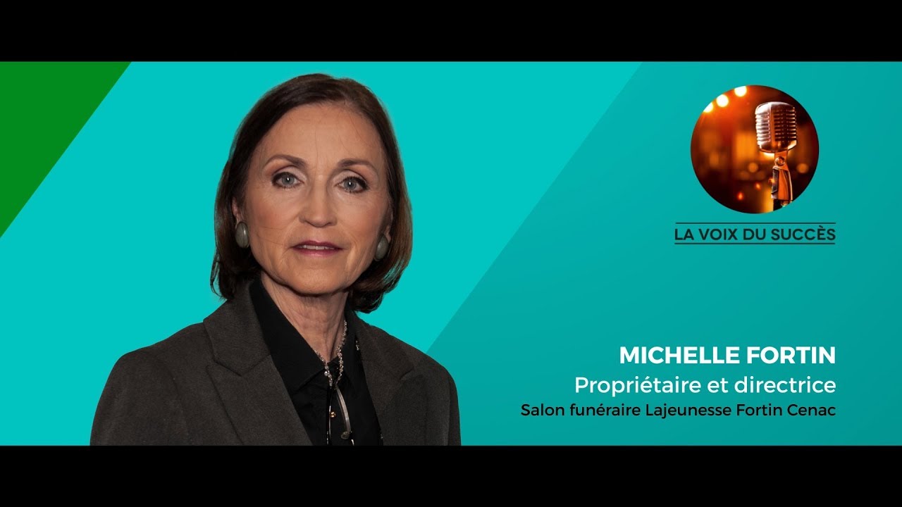 Michelle Fortin Propriétaire du Salon funéraire Lajeunesse Fortin Cenac ...