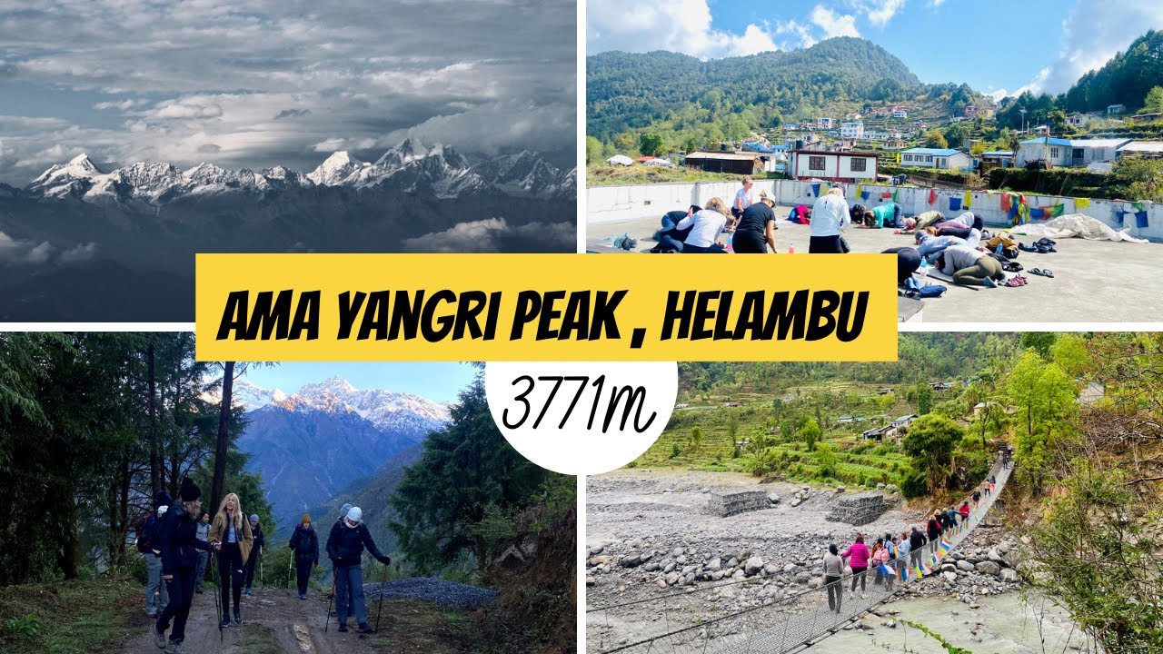 AMA YANGRI 3771M | HELAMBU 2023 | NEPAL - YouTube