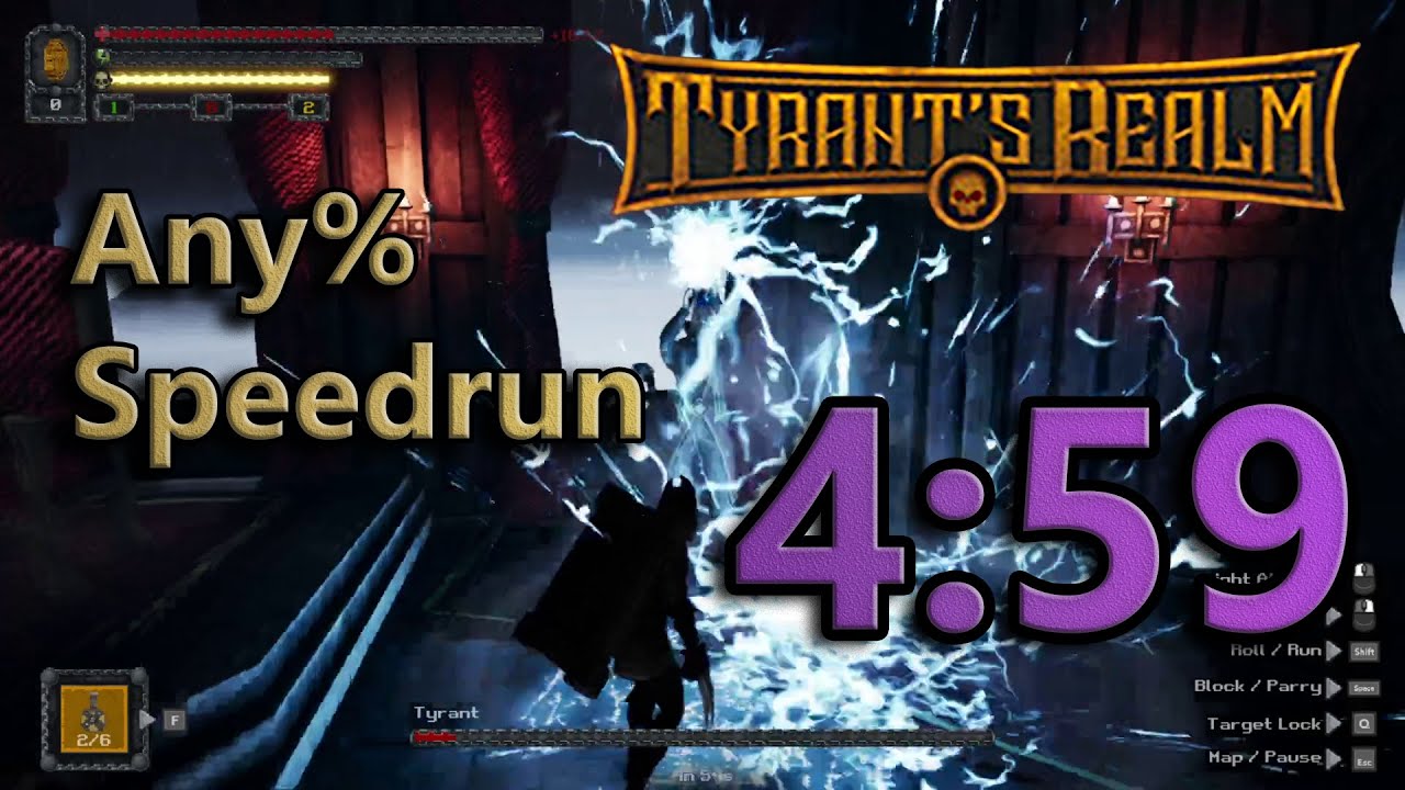 Tyrant's Realm Any% Speedrun in 4:59 (WORLDS FIRST SUB 5 MINUTES) - YouTube