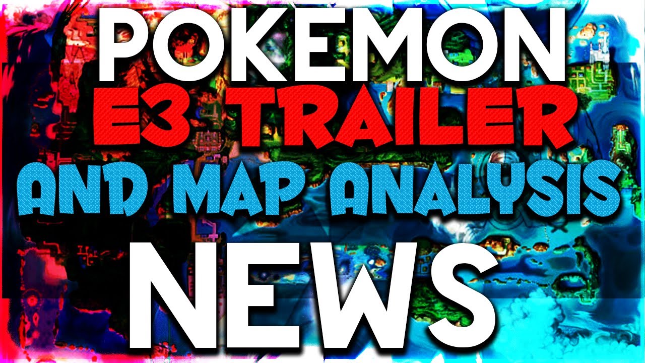 Pokemon ORAS E3 Trailer and Map Analysis - YouTube