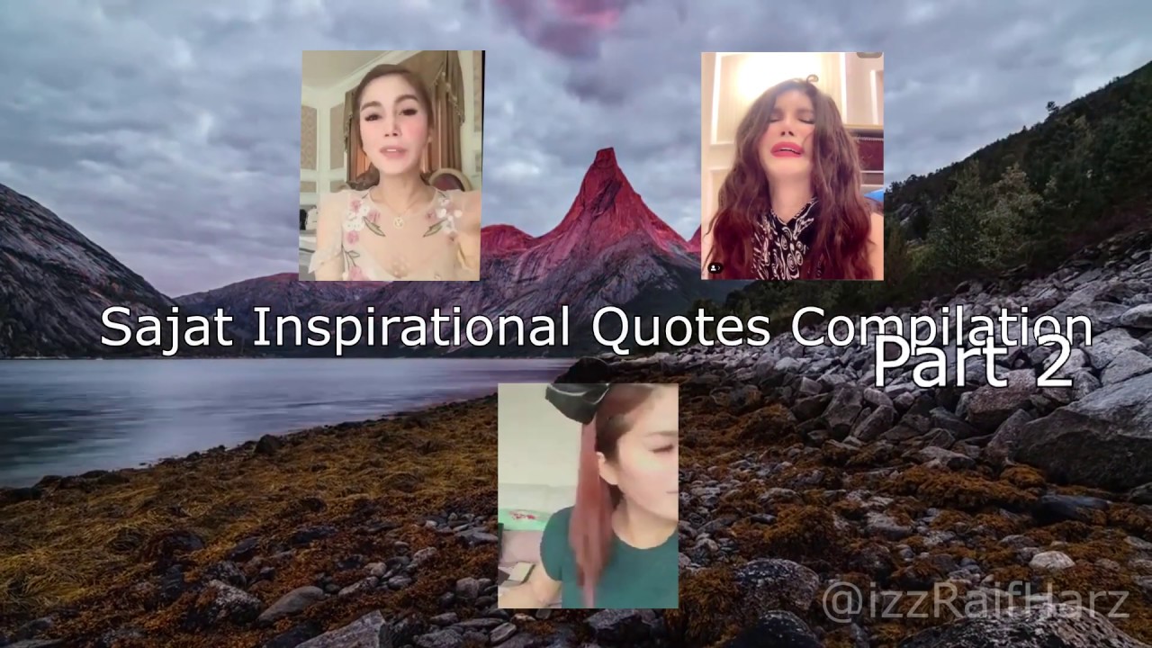 Sajat Inspirational Quotes Part 2 (ORIGINAL) - YouTube