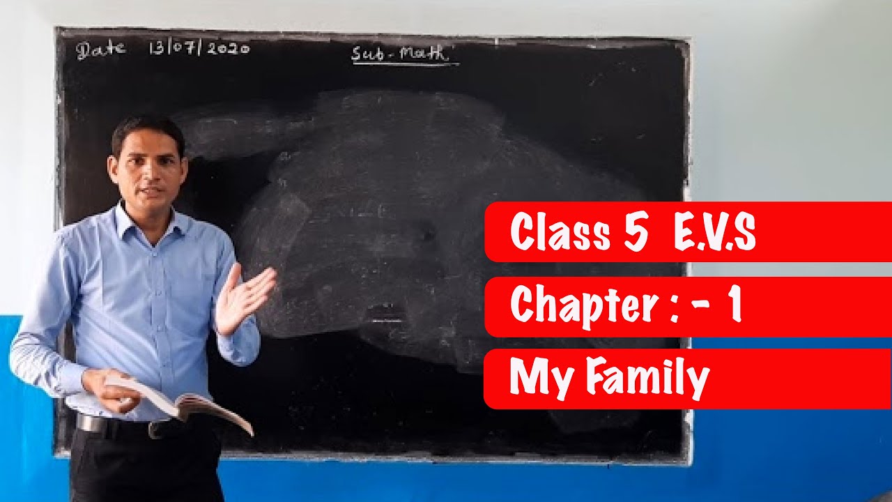 Chapter 1 | My Family | Class 5 E.V.S - YouTube