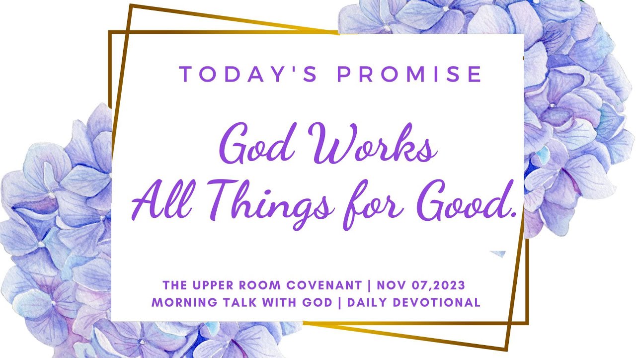 God Works All Things For Good | Ps. Reena | The Upper Room Covenant ...