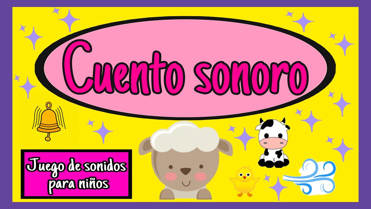 CUENTOS SONOROS PARA NIÑOS 📖 🔊 “LOS BORREGUITOS DESOBEDIENTES” # ...