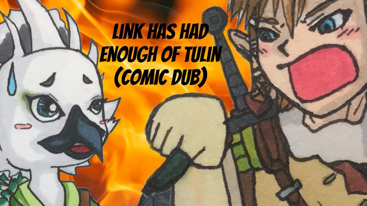 Link Has Had Enough of Tulin! | A TOTK Comic Dub - YouTube
