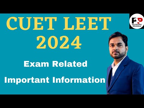 CUET LEET 2024 Exam Related Important Information @PolytechnicPathshala - YouTube