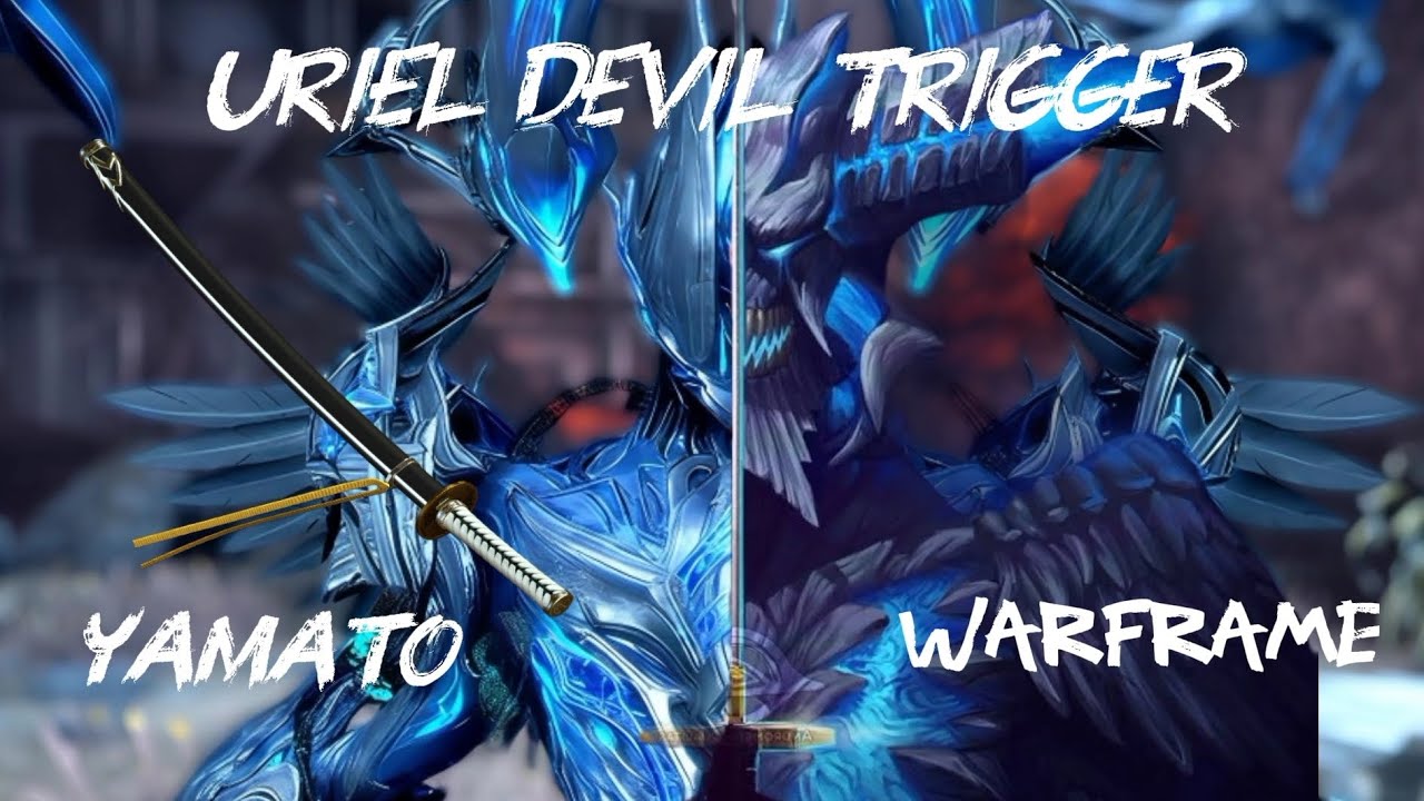 Fashionframe Uriel devil trigger y zaw Yamato (warframe) - YouTube