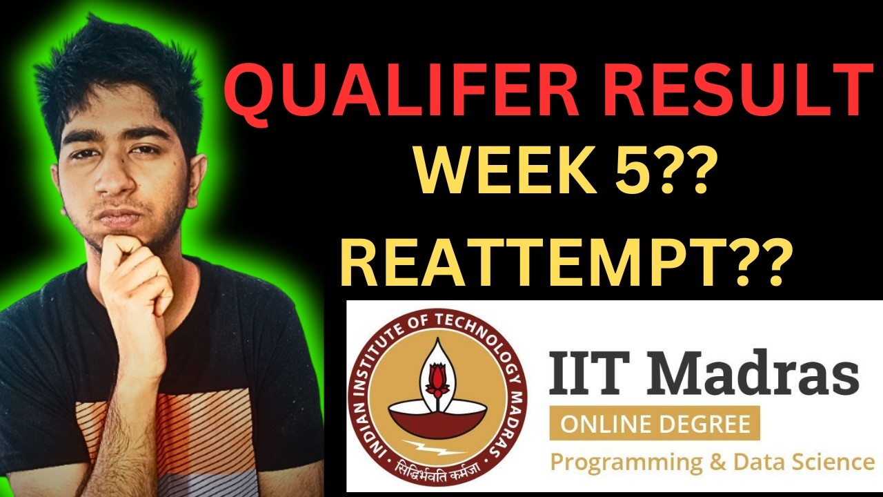 What After Qualifier? Result, Reattempt, Week 5 Deadline, Opting ...
