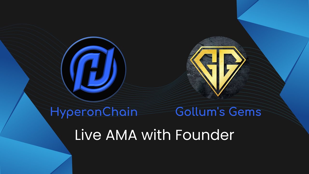 HyperonChain - Founder's AMA on Gollum's Gems Channel - YouTube
