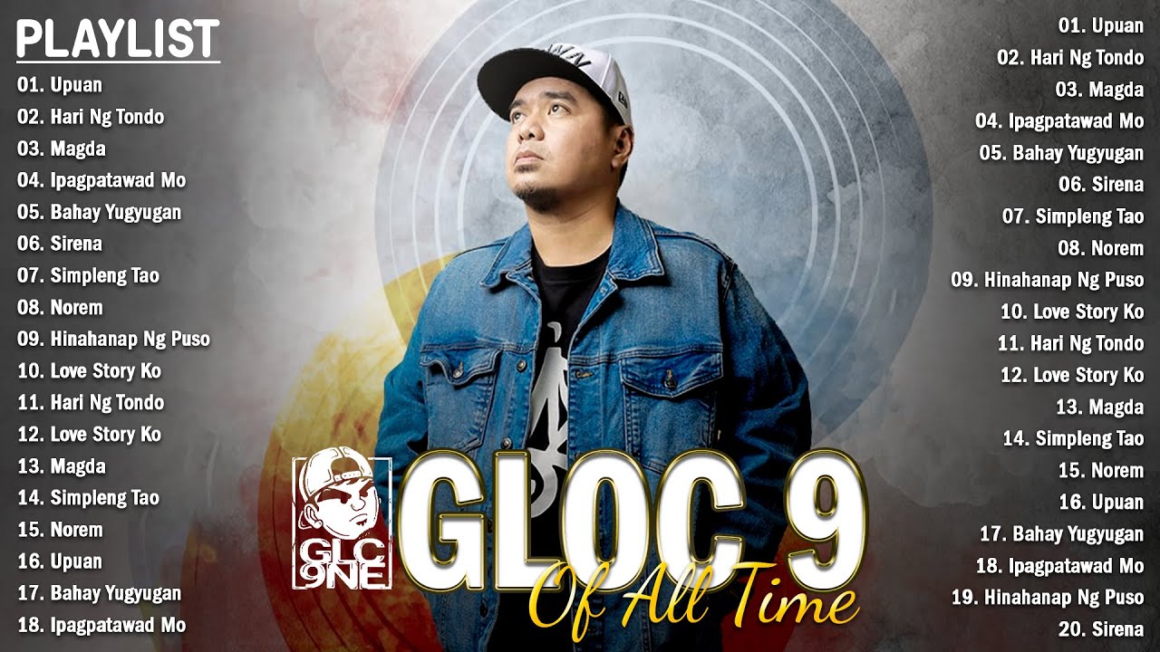 Best Hits Of Gloc 9 NonTop ~ Gloc 9 Songs Playlist 2024 - YouTube