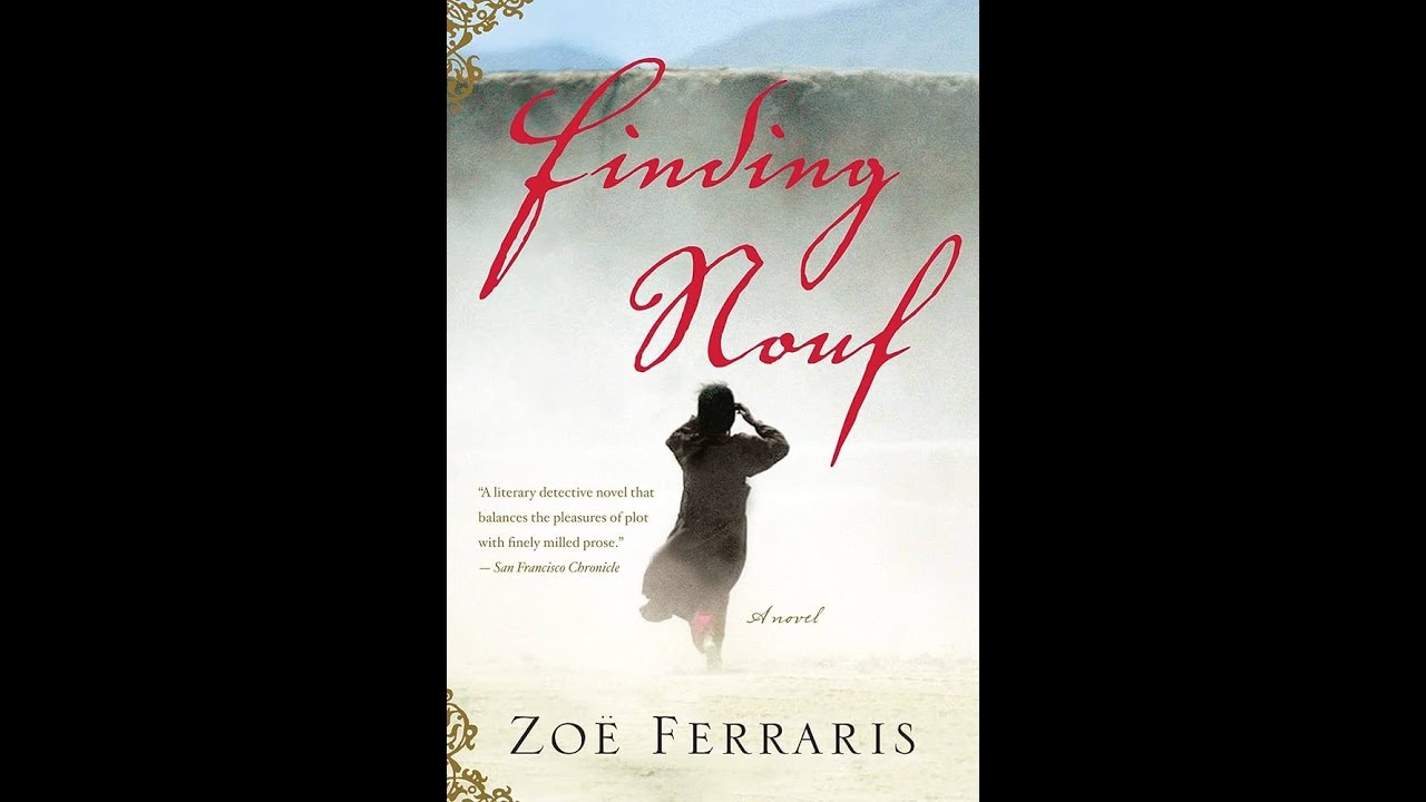 Plot summary, “Finding Nouf” by Zoe Ferraris in 6 Minutes - Book Review ...