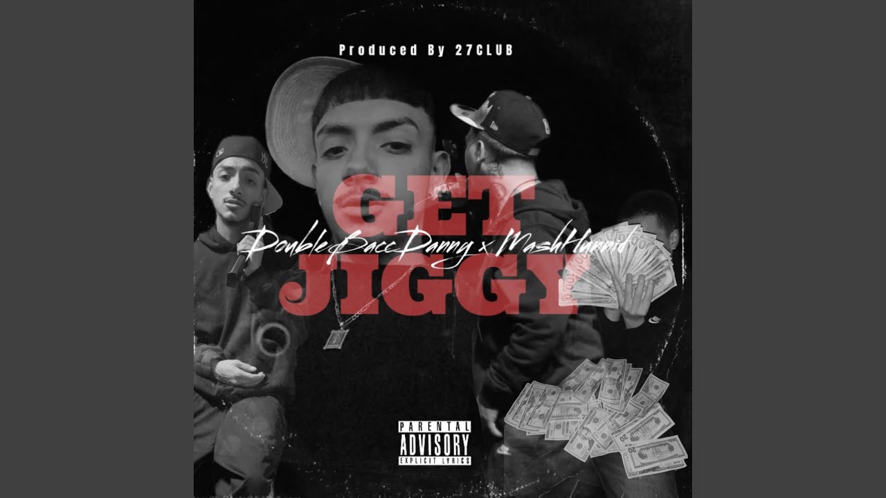 Get Jiggy (feat. MashHunnid) - YouTube