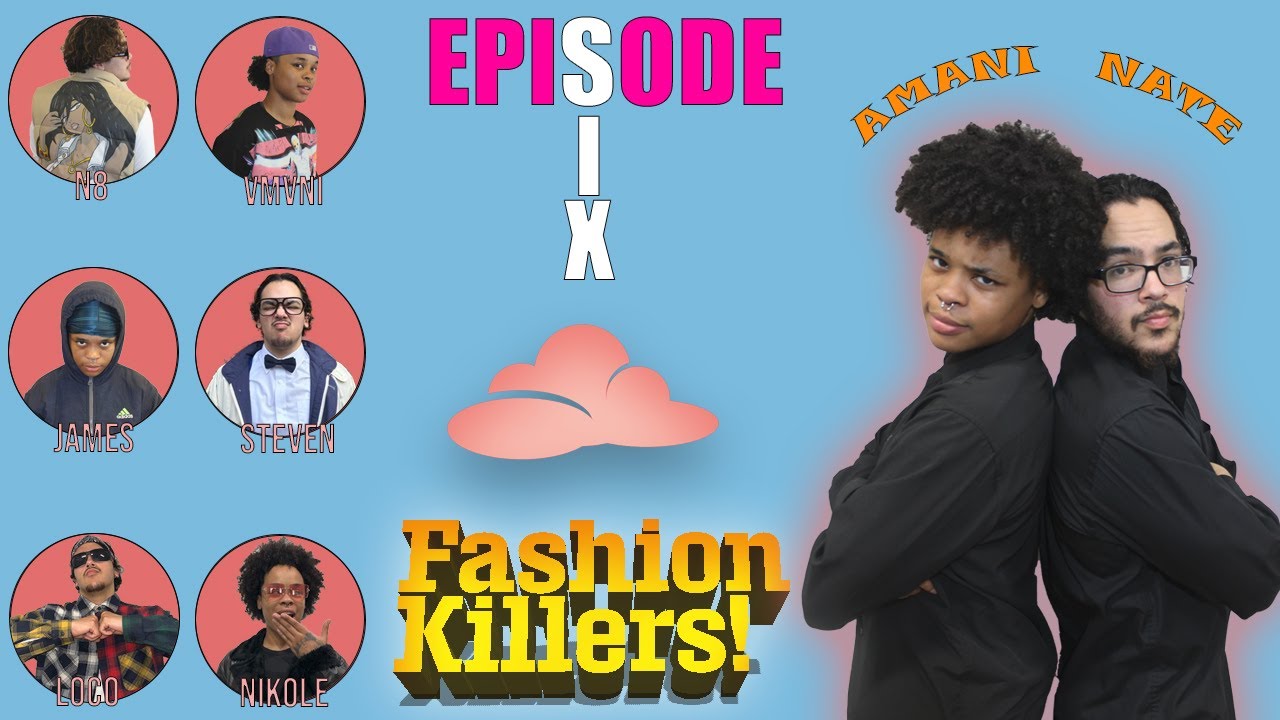 EPISODE 6 "FASHION KILLERS" - YouTube