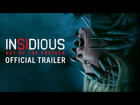 INSIDIOUS: OUT OF THE FURTHER - OFFICIAL TRAILER