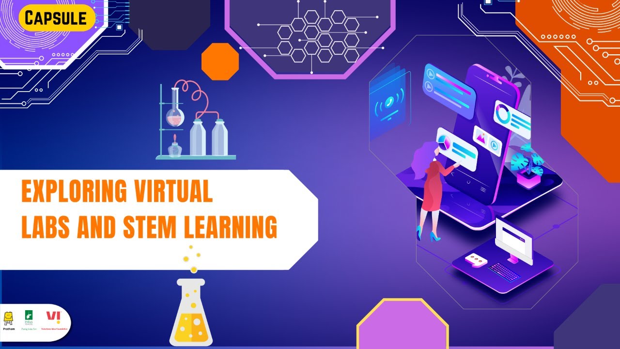 Capsule: Exploring virtual labs and STEM learning - YouTube