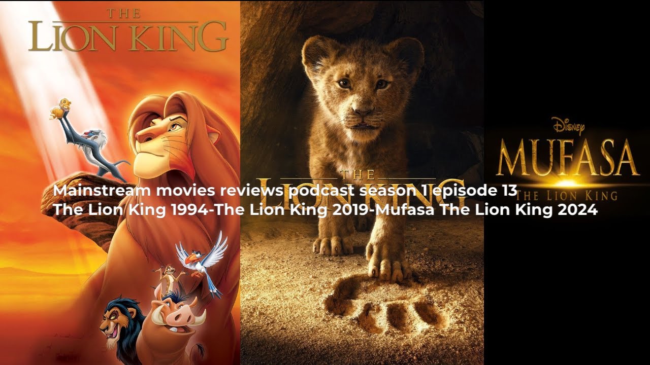 Mufasa : the lion king 2024 review- The lion king 1994 review- The lion ...