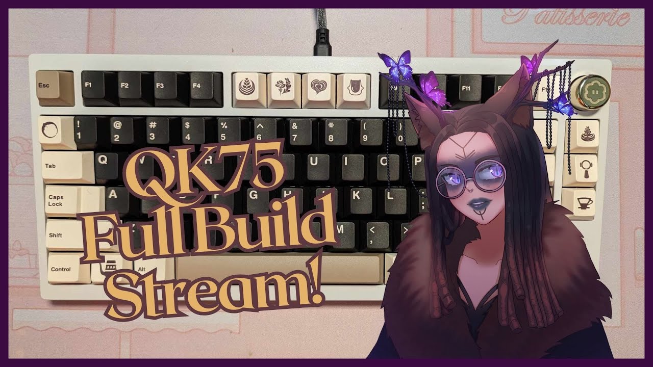 QK75 Full Build Stream | Keyboard Build【luminous_peak】 - YouTube