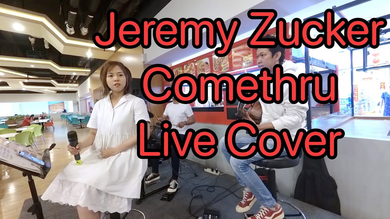 Jeremy Zucker - comethru | Live Cover - YouTube