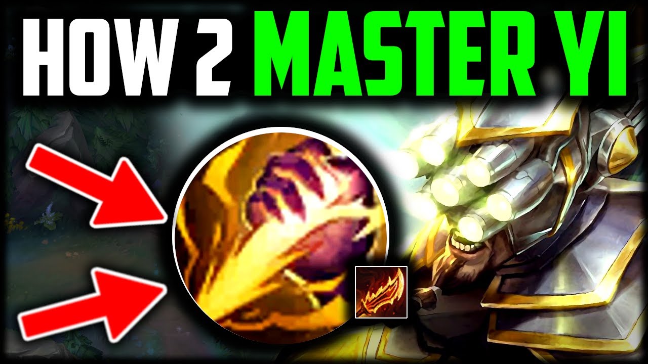 How to Master Yi & CARRY for Beginners (Best Build/Runes) Master Yi ...