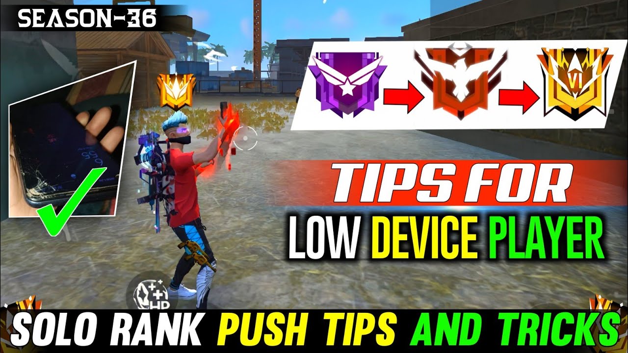 Rank Push Tips For LOW END DEVICE PLAYER solo rank push tips and tricks ...