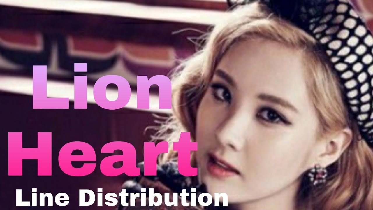 Girls' Generation - Lion Heart [Line Distribution] - YouTube