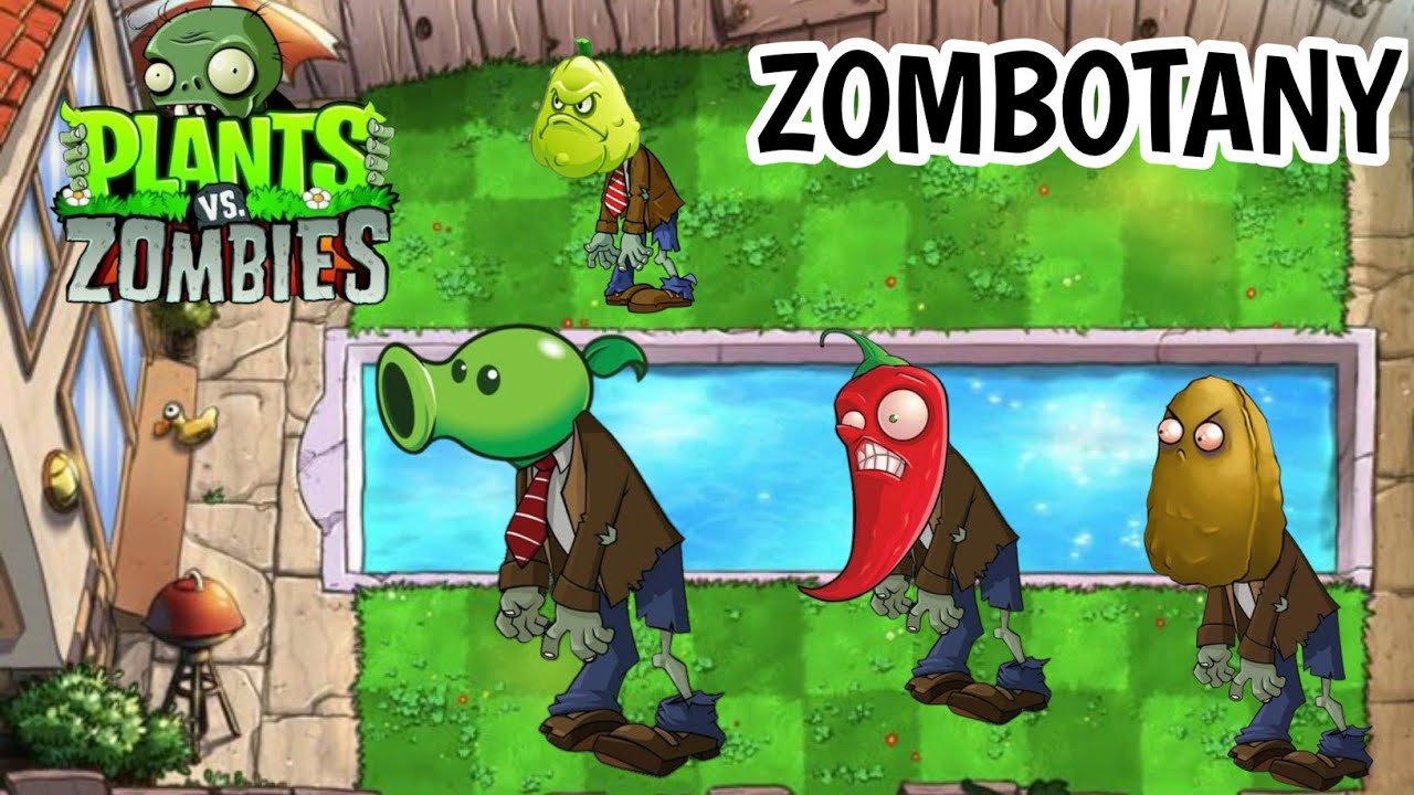 PVZ ZOMBOTANY, Plants VS Zombie - YouTube
