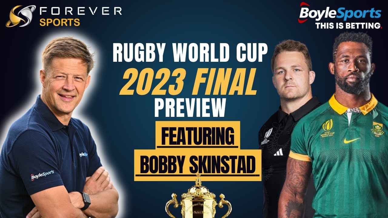 The Rugby World Cup Final Preview Ft. Bobby Skinstad | Powered by ...