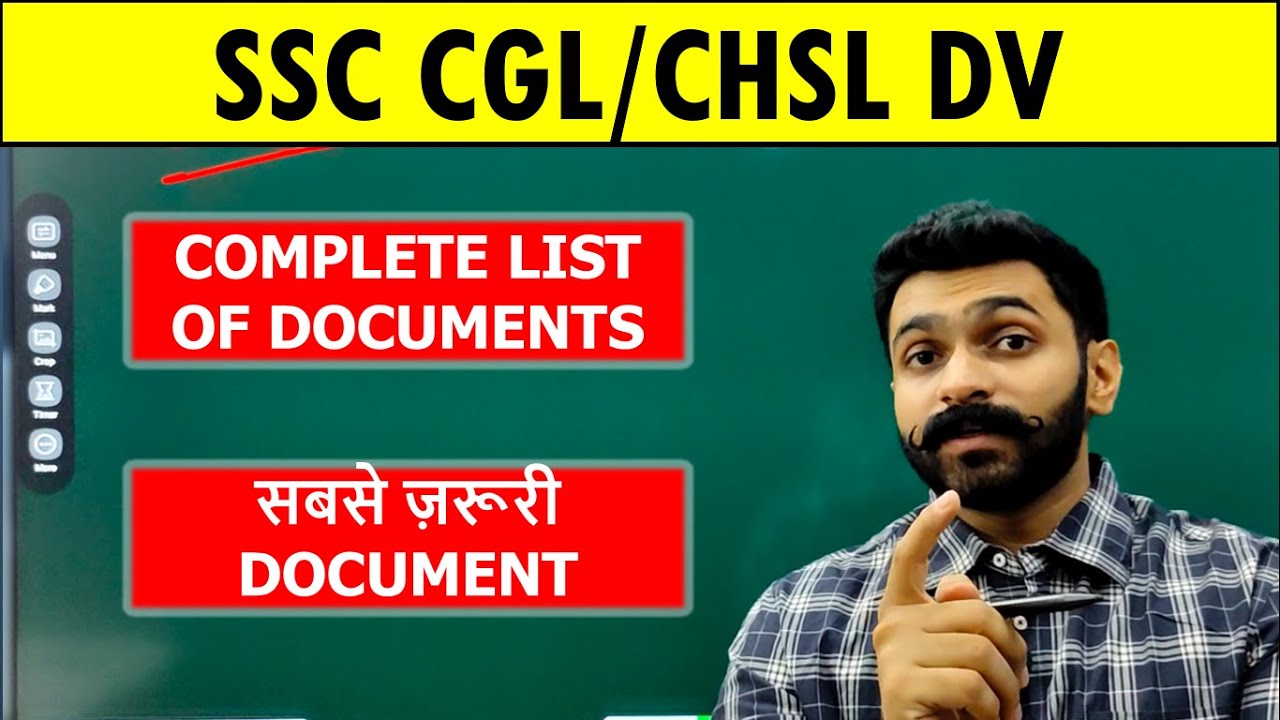 List Of Documents In SSC CGL And CHSL DV Documents Required For SSC CGL list-of-documents-in-ssc-cgl-and-chsl-dv-documents-required-for-ssc-cgl